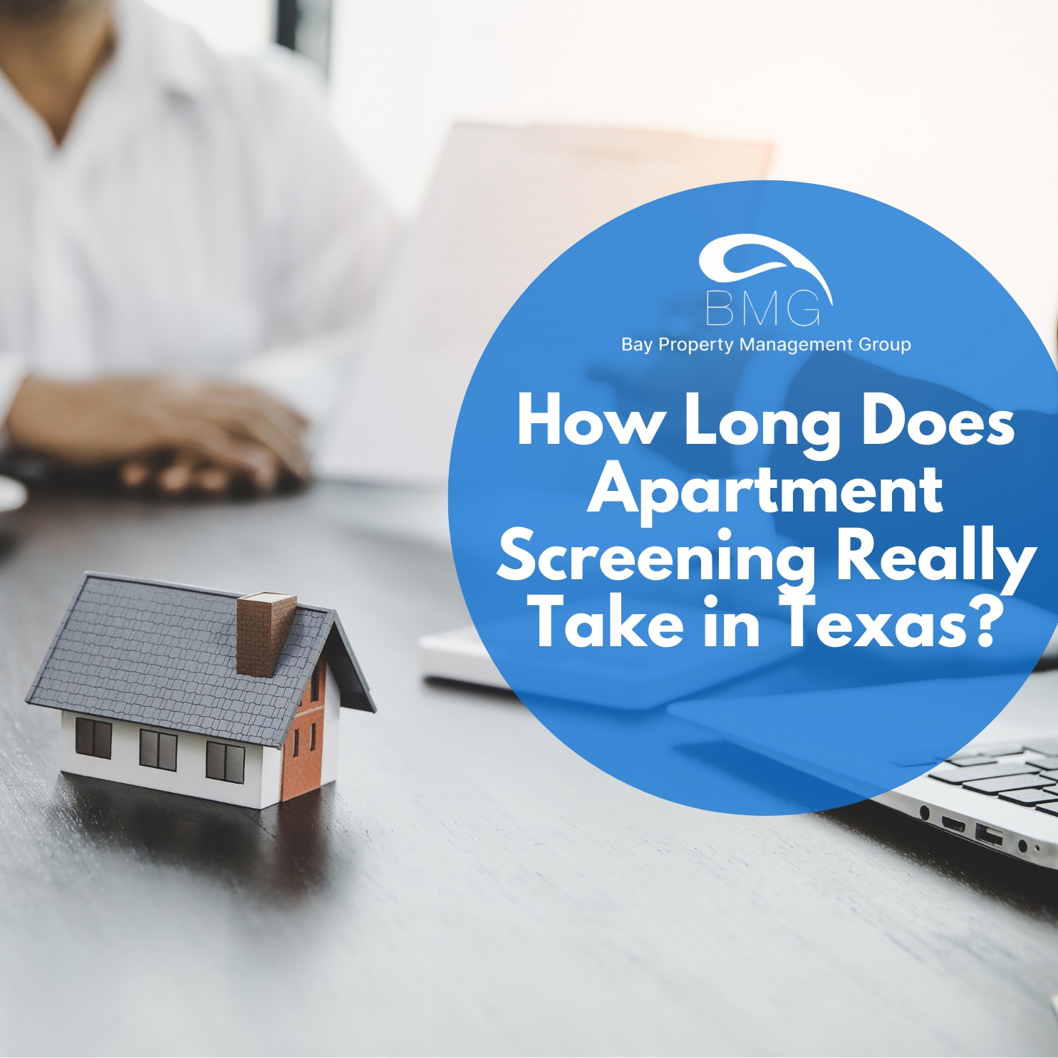 How Long Does Apartment Screening Really Take in Texas?