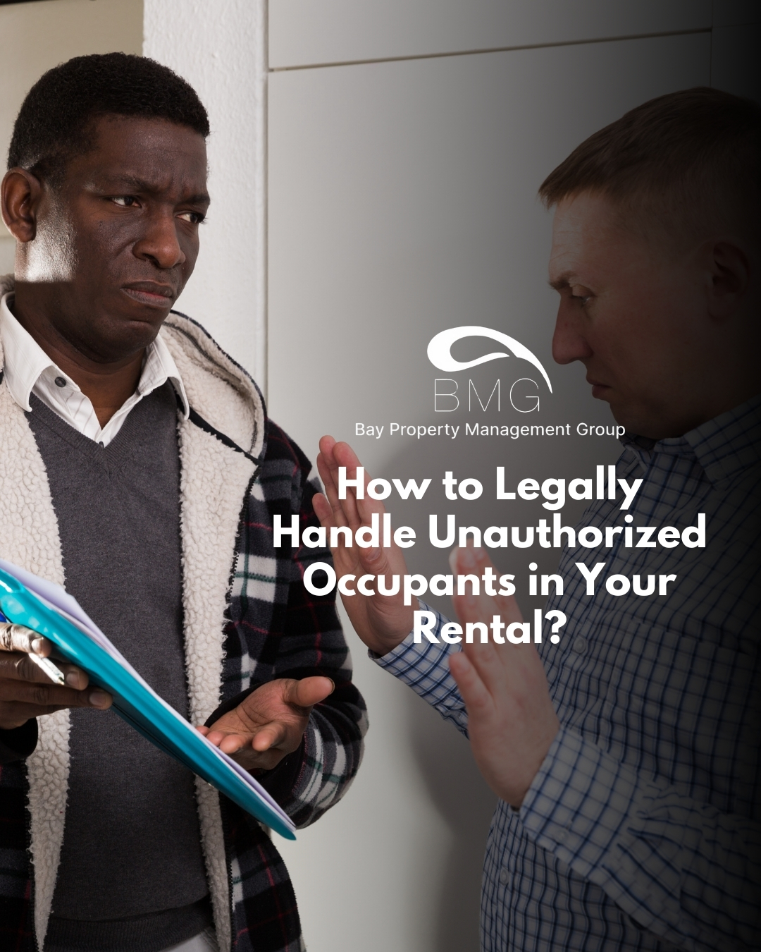How to Legally Handle Unauthorized Occupants in Your Rental - Bay ...