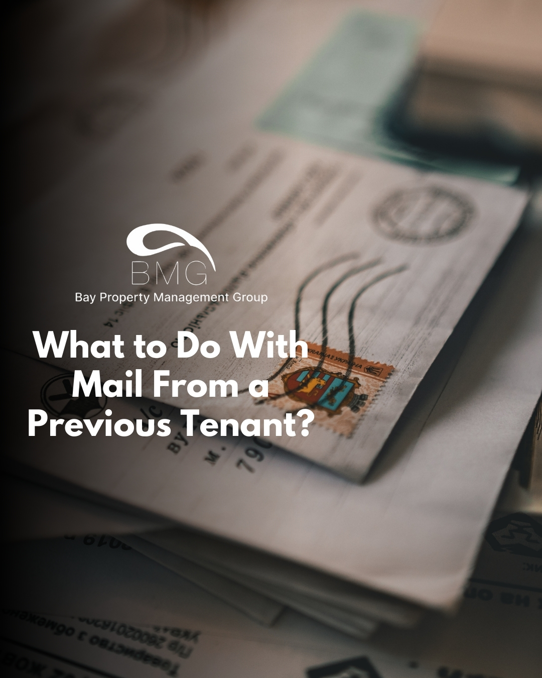 What to Do with Mail from a Previous Tenant: 3 Big Tips