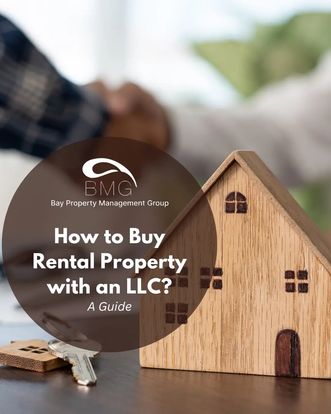 How to Buy Rental Property with an LLC - A Guide